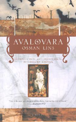 AVALOVARA Latin American Literature Osman Lins Gregory Rabassa DALKEY ARCHIVE PR1995 Paperback English ISBN：978156478320...