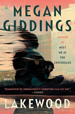 LAKEWOOD Megan Giddings AMISTAD PR2021 Paperback English ISBN：9780062913203 洋書 Fiction & Literature（小説＆文芸） Fiction