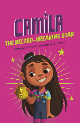 CAMILA THE RECORDーBREAKING STA Camila the Star Alicia Salazar Thais Damiao PICTURE WINDOW BOOKS2021 Paperback English IS...