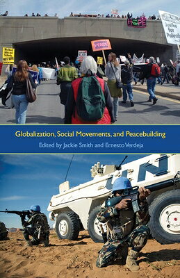 GLOBALIZATION SOCIAL MOVEMENTS Syracuse Studies on Peace and Conflict Resolution (Hardcover) Jackie Smith SYRACUSE UNIV ...
