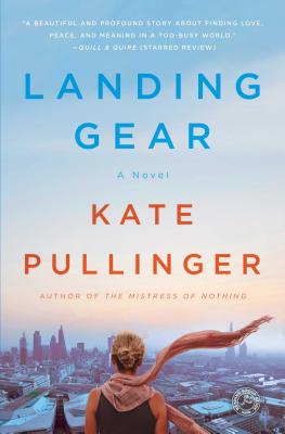 LANDING GEAR Kate Pullinger TOUCHSTONE PR2015 Paperback English ISBN：9781476753218 洋書 Fiction & Literature（小説＆文芸） Fiction
