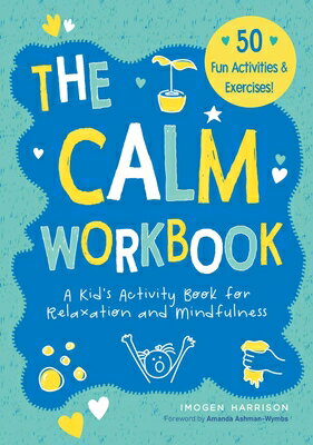 CALM WORKBK Big Feelings, Little Workbooks Imogen Harrison Amanda AshmanーWymbs SKY PONY PR2023 Paperback English ISBN：97...