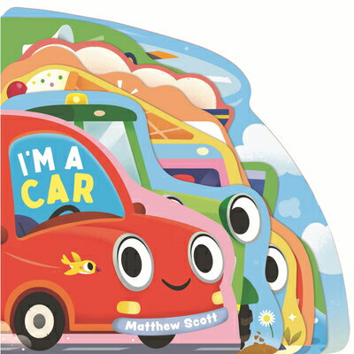 IM A CAR I'm A... Shaped Board Book Ruth Symons Matthew Scott CANDLEWICK BOOKS2025 Board　Books English ISBN：978153624322...