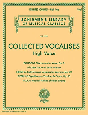 COLL VOCALISES HIGH VOICE ー CO Hal Leonard Corp G SCHIRMER2017 Paperback English ISBN：9781495083228 洋書 Art & Entertainme...
