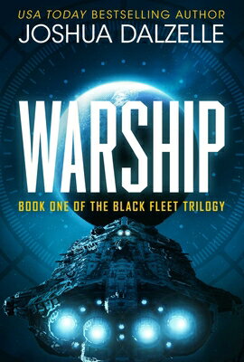WARSHIP (BLACK FLEET SAGA BK 1 Black Fleet Saga Joshua Dalzelle VAULT COMICS2026 Hardcover English ISBN：9781638493228 洋書...