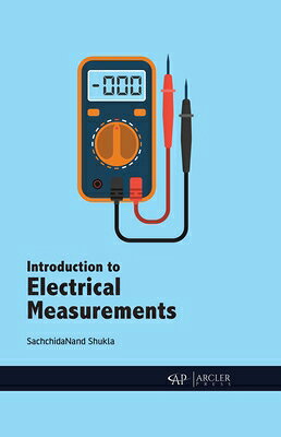 INTRO TO ELECTRICAL MEASUREMEN Sachchidanand Shukla ARCLER PR2019 Paperback English ISBN：9781774073230 洋書 Computers & Sc...