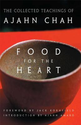 FOOD FOR THE HEART Chah Amaro Jack Kornfield WISDOM PUBN2002 Paperback English ISBN：9780861713233 洋書 Social Science（社会科学...