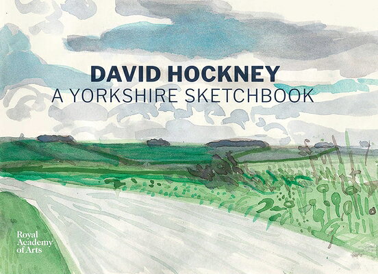 DAVID HOCKNEY A YORKSHIRE SKET David Hockney ROYAL ACADEMY PUBLICATIONS2012 Hardcover English ISBN：9781907533235 洋書 Art ...