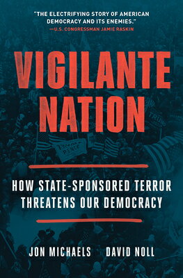 VIGILANTE NATION Jon Michaels David Noll SIMON & SCHUSTER2025 Paperback English ISBN：9781668023242 洋書 Social Science（社会科...