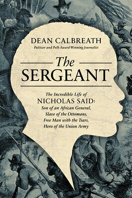 SERGEANT Dean Calbreath PEGASUS BOOKS2023 Hardcover English ISBN：9781639363247 洋書 Fiction & Literature（小説＆文芸） Biography ...