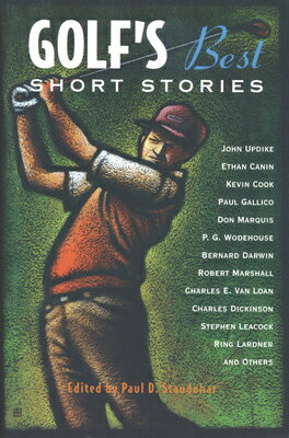 GOLFS BEST SHORT STORIES Sporting's Best Short Stories Paul D. Staudohar CHICAGO REVIEW PR1999 Paperback English ISBN：97...