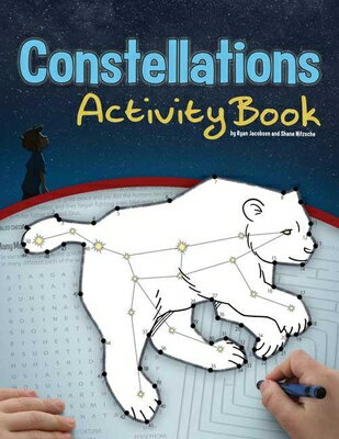 CONSTELLATIONS ACTIVITY BK Color and Learn Ryan Jacobson Shane Nitzsche ADVENTURE PUBN2012 Paperback English ISBN：978159...