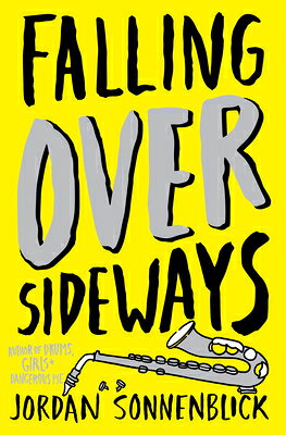 FALLING OVER SIDEWAYS Jordan Sonnenblick SCHOLASTIC2017 Paperback English ISBN：9780545863254 洋書 Books for kids（児童書） Juve...