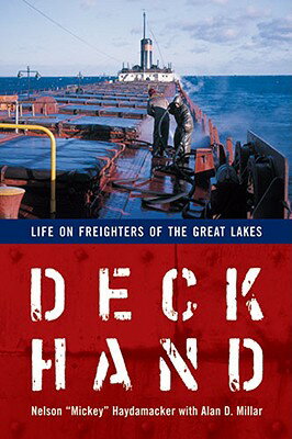 DECKHAND Nelson Haydamacker Alan D. Millar UNIV OF MICHIGAN PR2009 Paperback English ISBN：9780472033256 洋書 Fiction & Lit...