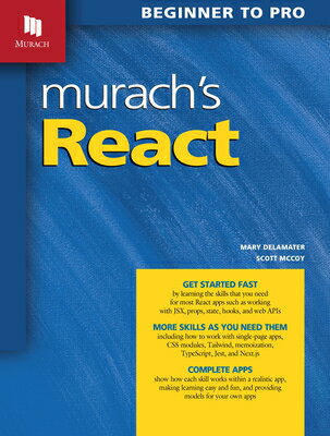 MURACHS REACT Mary Delamater Scott McCoy MIKE MURACH & ASSOC INC2026 Paperback English ISBN：9781943873258 洋書 Computers &...