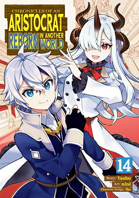 CHRON OF AN ARISTOCRAT REBORN Chronicles of an Aristocrat Reborn in Another World (Manga) Yashu Nini Mo SEVEN SEAS PR202...