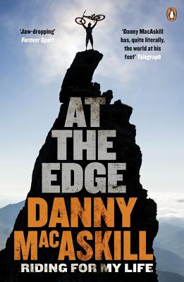AT THE EDGE Danny Macaskill PENGUIN UK2017 Paperback English ISBN：9780241973264 洋書 Fiction & Literature（小説＆文芸） Biography...