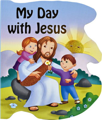 MY DAY W/JESUSーBOARD St. Joseph Sparkle Books Thomas J. Donaghy CATHOLIC BOOK PUB CORP2010 Board　Books English ISBN：9780...