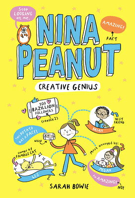 NINA PEANUT CREATIVE GENIUS Nina Peanut Sarah Bowie UNION SQUARE & CO2024 Paperback English ISBN：9781454953265 洋書 Books ...