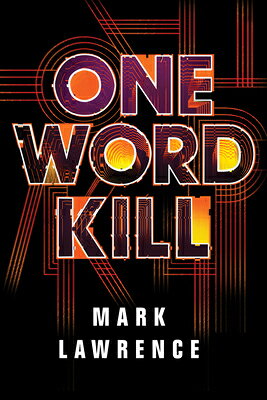 1 WORD KILL Impossible Times Mark Lawrence 47 NORTH2019 Paperback English ISBN：9781503903265 洋書 Fiction & Literature（小説＆...