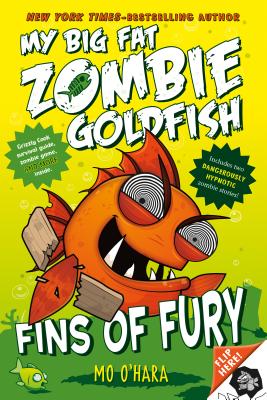 FINS OF FURY MY BIG FAT ZOMBIE My Big Fat Zombie Goldfish Mo O'Hara Marek Jagucki SQUARE FISH2016 Paperback English ISBN...