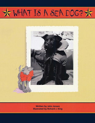WHAT IS A SEA DOG John Jensen Richard J. King MUDDY BOOKS2023 Paperback English ISBN：9781493073269 洋書 Fiction & Literatu...
