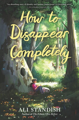 HT DISAPPEAR COMPLETELY Ali Standish HARPERCOLLINS2021 Paperback English ISBN：9780062893291 洋書 Books for kids（児童書） Juven...