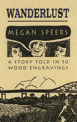 WANDERLUST Graphic Novels (Porcupine's Quill) Megan Speers PORCUPINES QUILL2010 Paperback English ISBN：9780889843295 洋書 ...