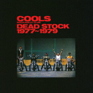 クールス・ロカビリー・クラブデッドストック 1977 1979 クールスロカビリークラブ 発売日：2021年10月06日 DEAD STOCK 1977ー1979 JAN：4526180573296 CDSOLー1980 SOLID REC...