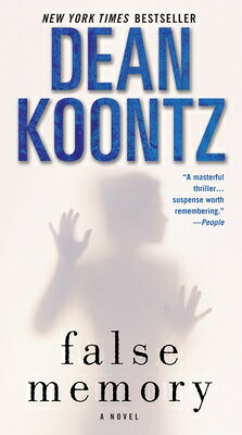 FALSE MEMORY Dean Koontz BANTAM TRADE2012 Mass　Market　Paperbound English ISBN：9780345533296 洋書 Fiction & Literature（小説＆文...