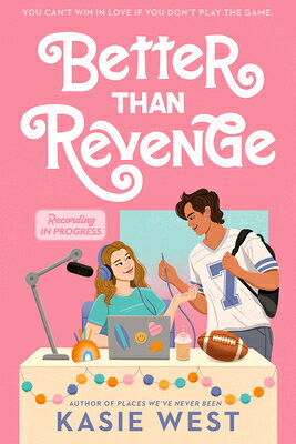 BETTER THAN REVENGE Kasie West DELACORTE ROMANCE2024 Paperback English ISBN：9780593643297 洋書 NonーClassifiable（その他）