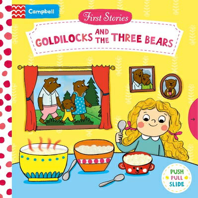 GOLDILOCKS & THE 3 BEARS First Stories Natascha Rosenberg Campbell Books CAMPBELL BOOKS2026 Board　Books English ISBN：978...