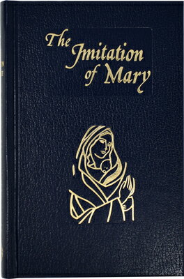IMITATION OF MARY Alexander De Rouville CATHOLIC BOOK PUB CORP1985 Hardcover English ISBN：9780899423302 洋書 Social Scienc...