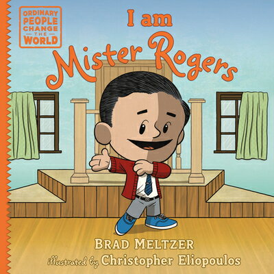 I AM MISTER ROGERS Ordinary People Change the World Brad Meltzer Christopher Eliopoulos ROCKY POND BOOKS2023 Hardcover E...