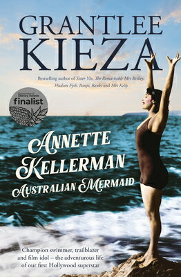 ANNETTE KELLERMAN AUSTRALIAN M Grantlee Kieza HARPERCOLLINS 3602026 Paperback English ISBN：9780733343308 洋書 Fiction & Li...