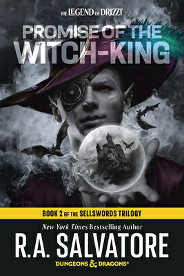 PROMISE OF THE WITCHーKING D&Dー Legend of Drizzt R. A. Salvatore RANDOM HOUSE WORLDS2025 Paperback English ISBN：979821709...
