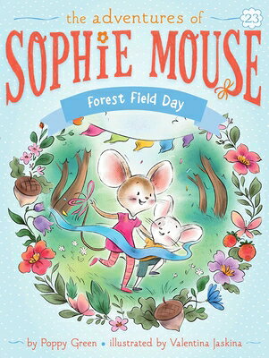 FOREST FIELD DAY Adventures of Sophie Mouse Poppy Green Valentina Jaskina LITTLE SIMON2026 Hardcover English ISBN：979834...