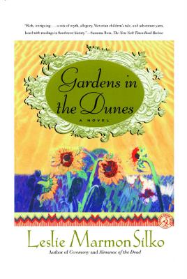 GARDENS IN THE DUNES Leslie Marmon Silko SCRIBNER BOOKS CO2000 Paperback English ISBN：9780684863320 洋書 Fiction & Literat...