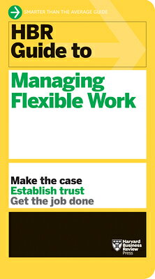 HBR GT MANAGING FLEXIBLE WORK HBR Guide Harvard Business Review HARVARD BUSINESS REVIEW PR2022 Paperback English ISBN：97...