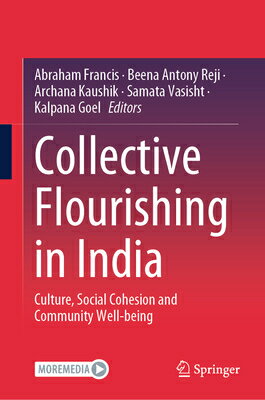 COLLECTIVE FLOURISHING IN INDI Abraham Francis Beena Antony Reji Archana Kaushik SPRINGER2026 Hardcover English ISBN：978...