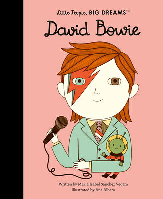 DAVID BOWIE Little People, Big Dreams Maria Isabel Sanchez Vegara Ana Albero FRANCES LINCOLN2019 Hardcover English ISBN：...