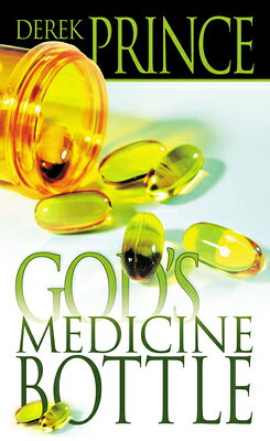 GODS MEDICINE BOTTLE Derek Prince WHITAKER HOUSE1995 Paperback English ISBN：9780883683323 洋書 Social Science（社会科学） Religion