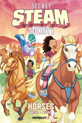 SECRET STEAM SOCIETY HORSES Secret S.T.E.A.M. Society Trevor Mueller Gabriel Mayorga PAPERCUTZ2026 Paperback English ISB...