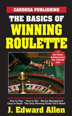 BASICS OF WINNING ROULETTE Basics of Winning J. Edward Allen CARDOZA PUB2015 Paperback English ISBN：9781580423328 洋書 Fam...