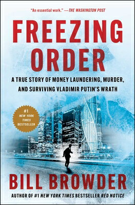 FREEZING ORDER Bill Browder SIMON & SCHUSTER2023 Paperback English ISBN：9781982153328 洋書 Fiction & Literature（小説＆文芸） Bio...