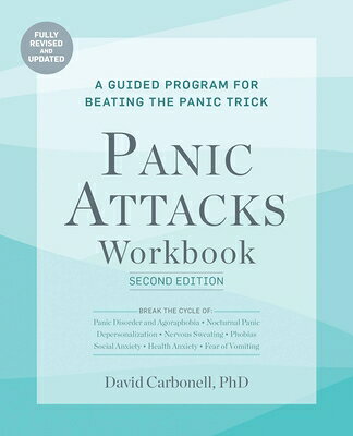 PANIC ATTACKS WORKBK 2ND /E RE Panic Attacks 2nd Edition David Carbonell ULYSSES PR2022 Paperback Revised English ISBN：9...