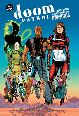 DOOM PATROL BY KEITH GIFFEN & Keith Giffen Matthew Clark Mark Waid D C COMICS2025 Hardcover English ISBN：9781799503330 洋...