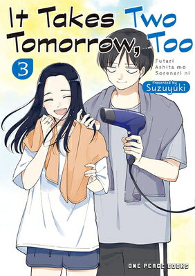 IT TAKES 2 TOMORROW TOO V03 It Takes Two Tomorrow, Too Suzuyuki ONE PEACE BOOKS2024 Paperback English ISBN：9781642733334...