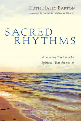 SACRED RHYTHMS Transforming Resources Ruth Haley Barton INTER VARSITY PR2006 Hardcover English ISBN：9780830833337 洋書 Soc...