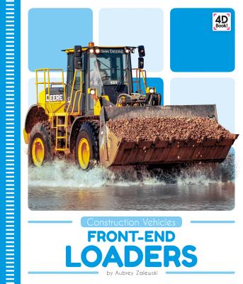 FRONTーEND LOADERS Construction Vehicles Aubrey Zalewski CODY KOALA2019 Library　Binding English ISBN：9781532163340 洋書 Boo...